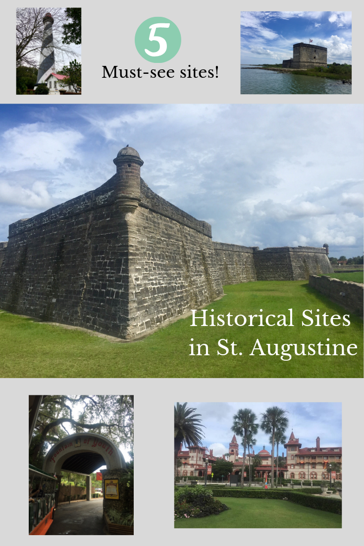 Visiting St. Augustine: Top 5 Must-See Historical Sites – My Florida Life